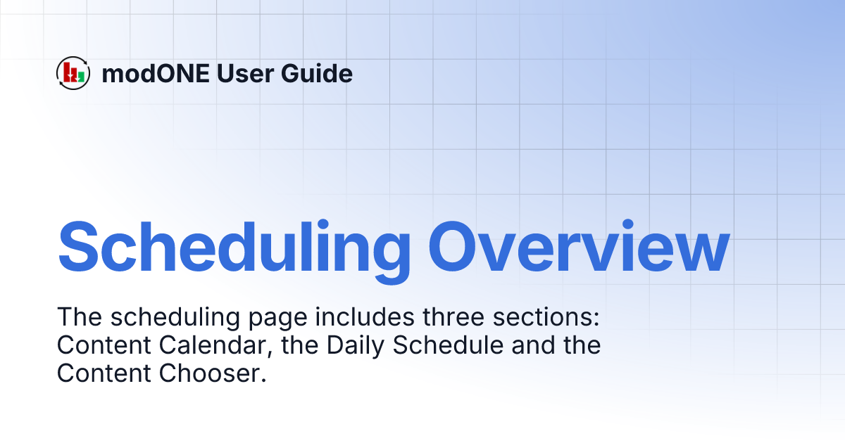 Scheduling Overview | modONE User Guide