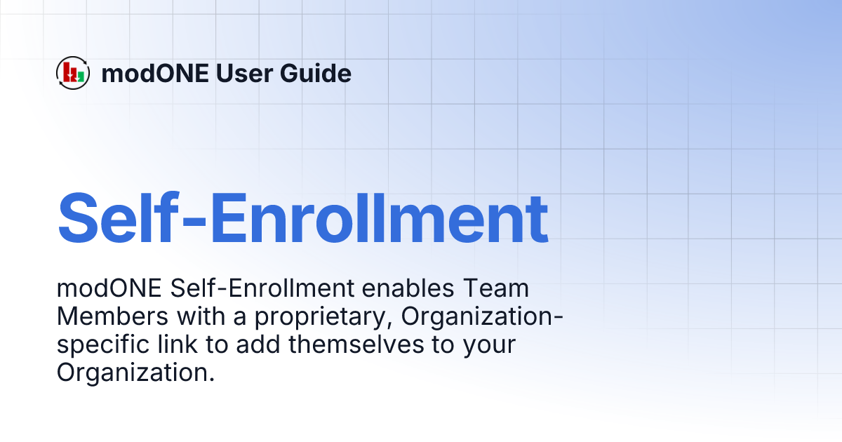 Self-Enrollment | modONE User Guide