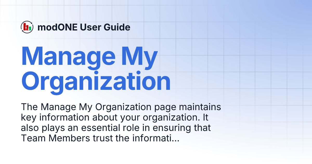 Manage My Organization | modONE User Guide