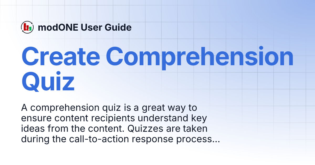 Create Comprehension Quiz | modONE User Guide