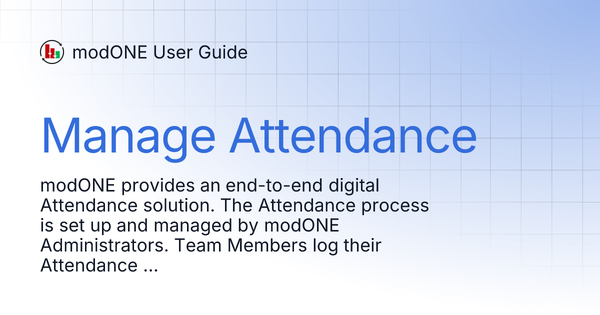 Manage Attendance | modONE User Guide